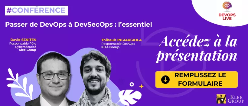 REPLAY CONFERENCE | Passer de DevOps à DevSecOps : l’essentiel | Klee Group